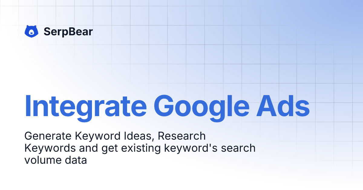 Integrate Google Ads | SerpBear
